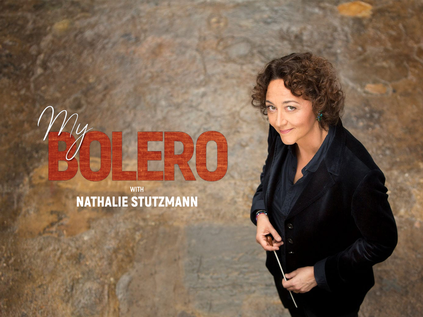 "My Boléro" with Nathalie Stutzmann